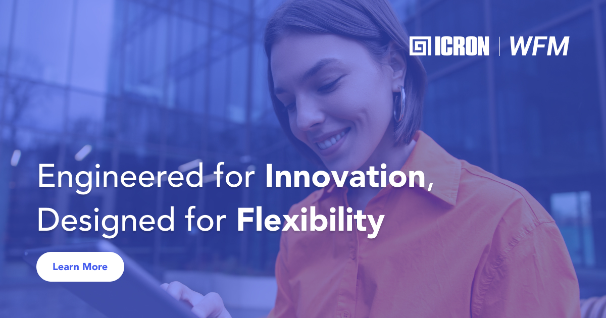 ICRON WFM | Secure, Scalable Workforce Optimization Platform