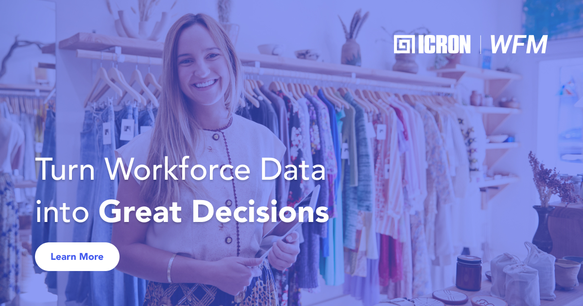 ICRON WFM | Real Time Analytics for Workforce Optimization