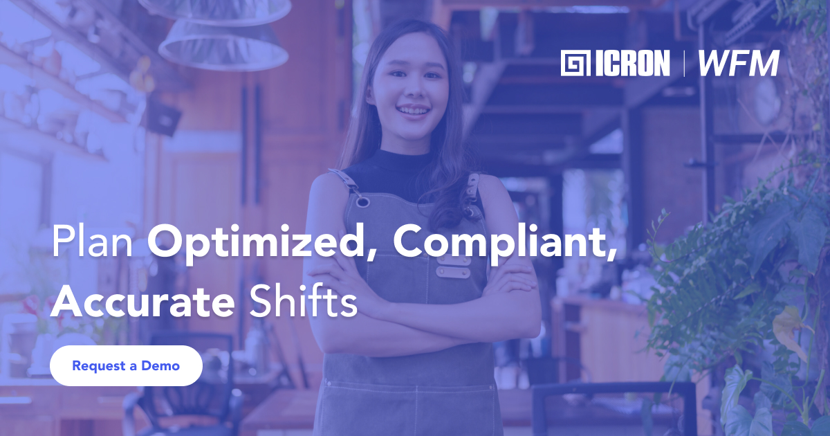 Request a Demo | ICRON WFM Employee Scheduling Solution