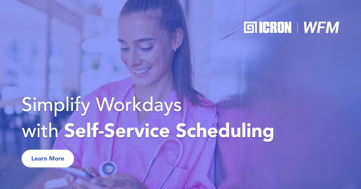 ICRON WFM | Employee Self-Service App for Easy Scheduling